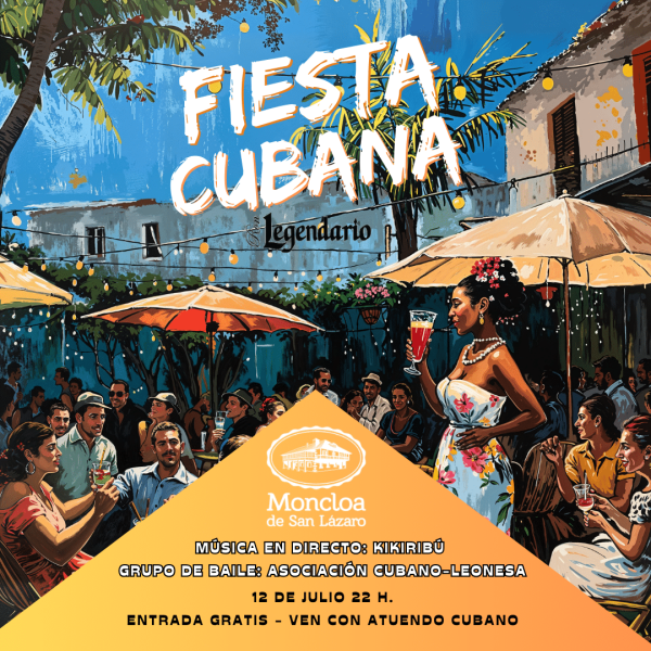 Fiesta Cubana Legendaria en La Moncloa de San Lázaro - Ponferrada Hoy